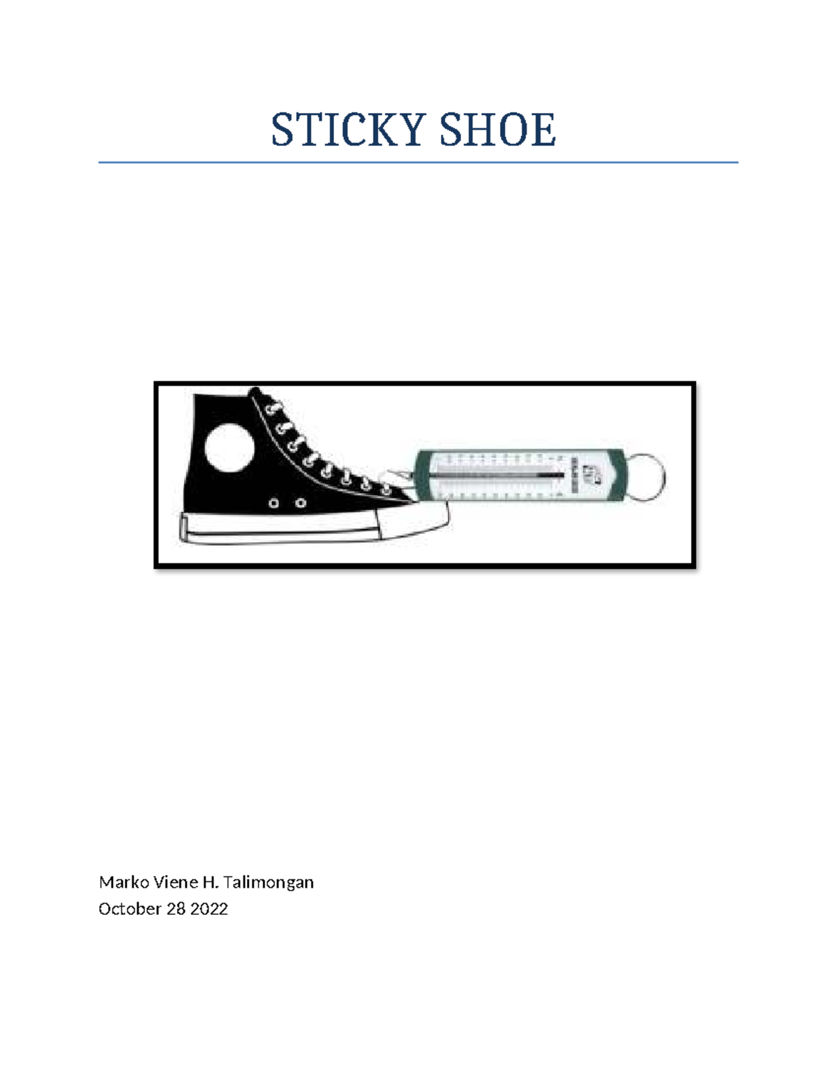 Sticky Shoe Experiment: Analyzing Friction Forces (Lab Report) - Studocu