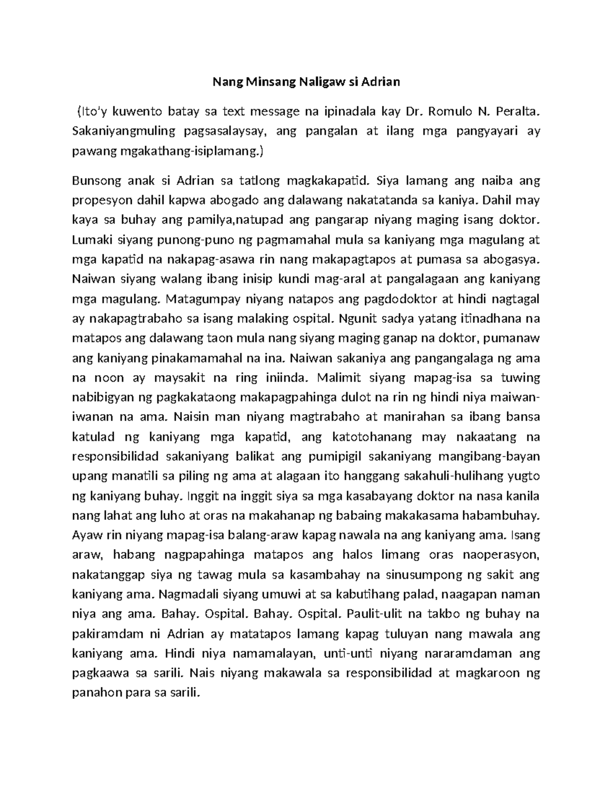 Nang Minsang Naligaw si Adrian: Kwento ng Sakripisyo at Pag-ibig - Studocu