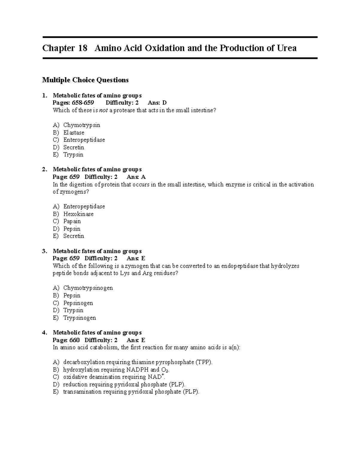Test bank chapter 17 - Multiple Choice Questions 1. Metabolic fates of ...