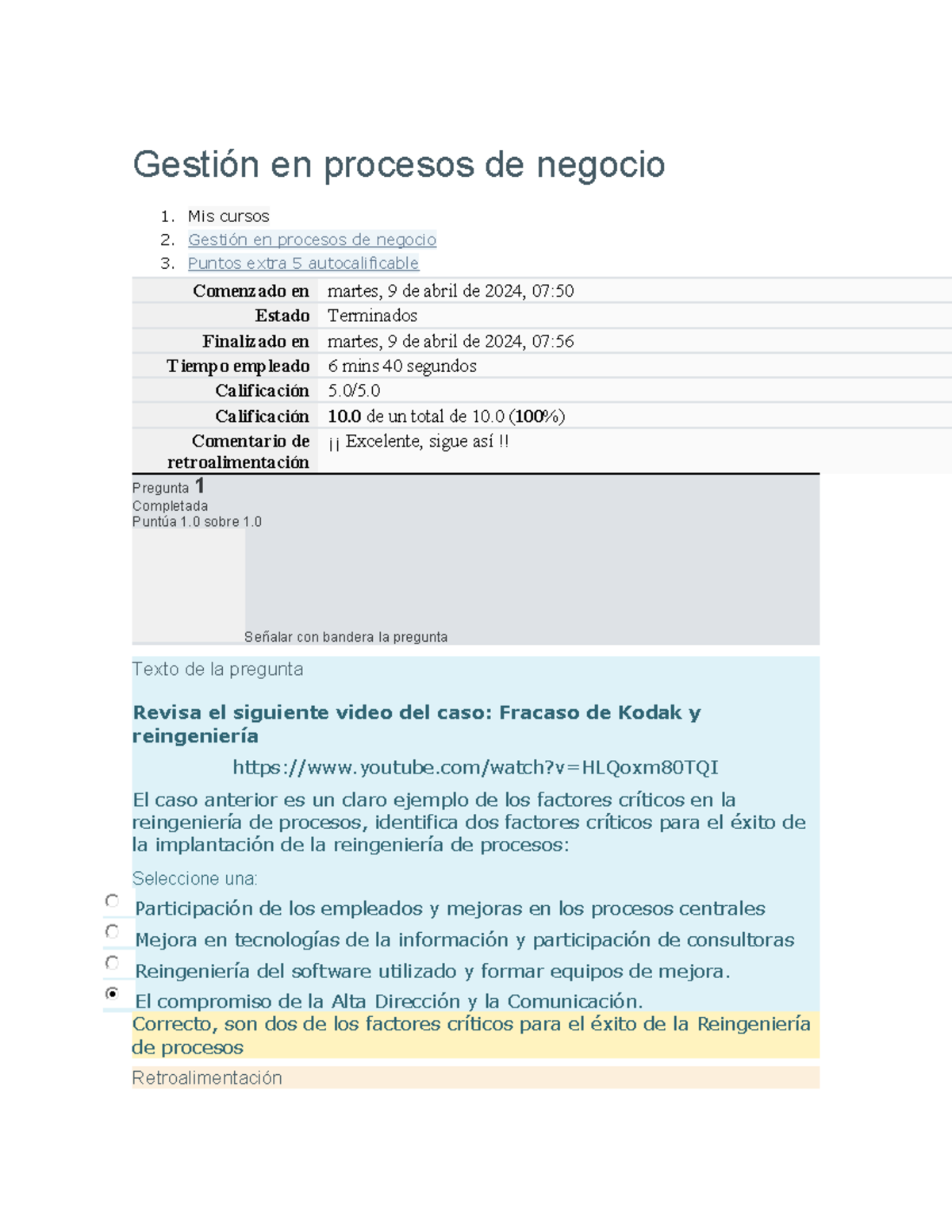 Autocalificable N° 03 Administración de Pymes - Gestión en procesos de negocio 1. Mis cursos 2 ...
