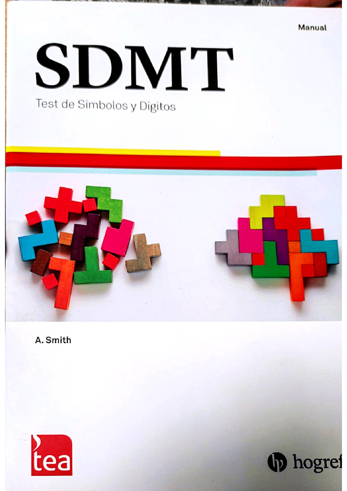 Manual del Test de Símbolos y Dígitos (SDMT) - Aplicación y Corrección ...