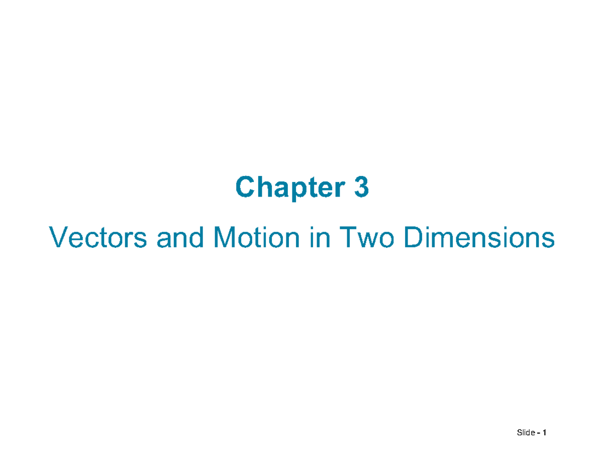 Vectors and Motion in Two Dimensions: Chapter 3 Overview - Studocu