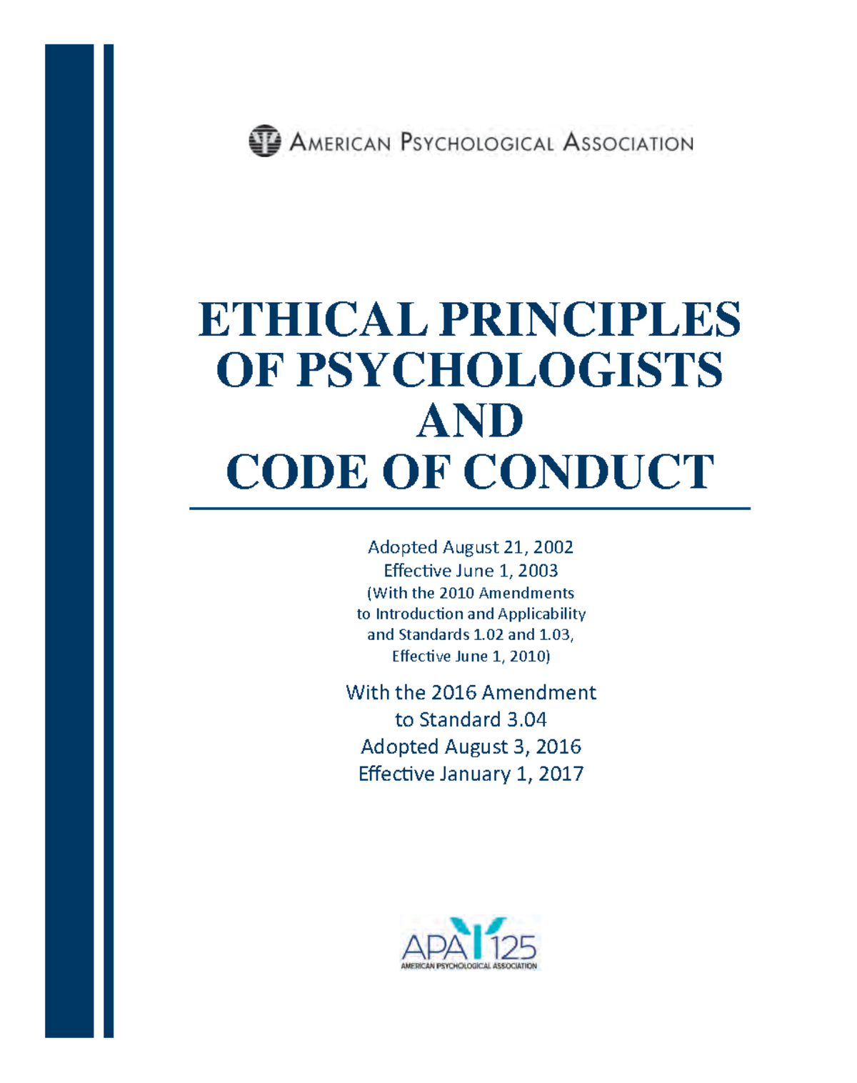 APA Code of Ethics: Principles and Standards for Psychologists (2002 ...