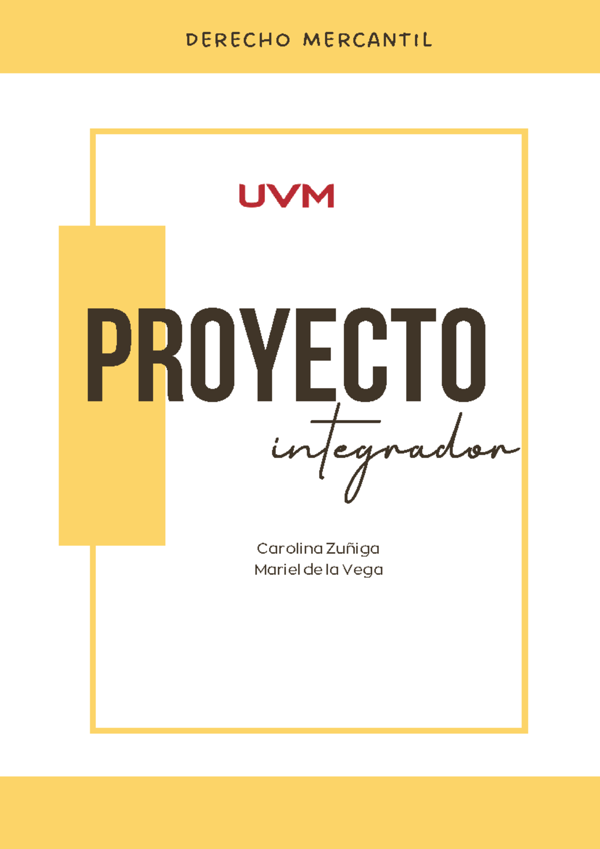 Derecho Mercantil A7: Proyecto Integrador - Contrato de Compraventa Mercantil - Studocu