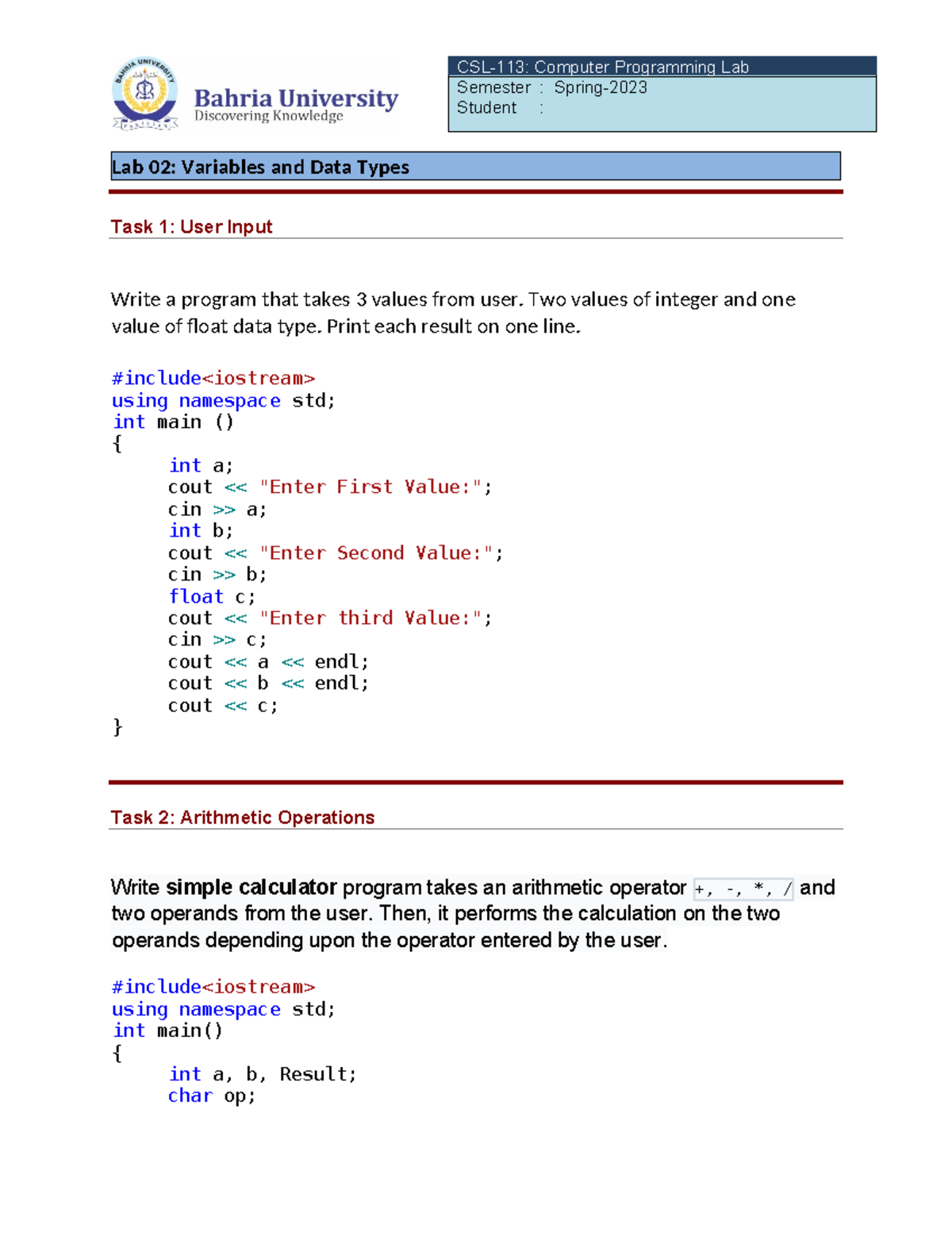 Computer Programming lab 2 - Lab 02: Variables and Data Types Task 1: User Input Write a program ...