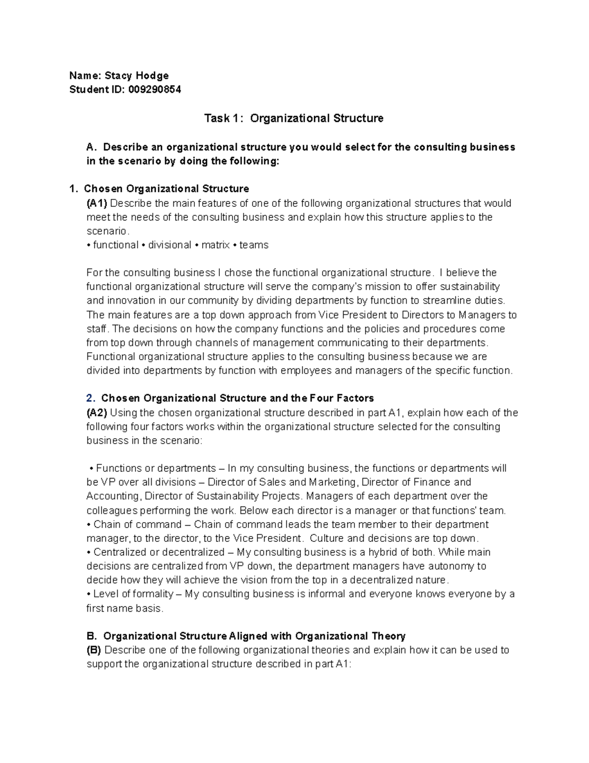 Organizational Structure Analysis for Task 1 - Stacy Hodge - Studocu