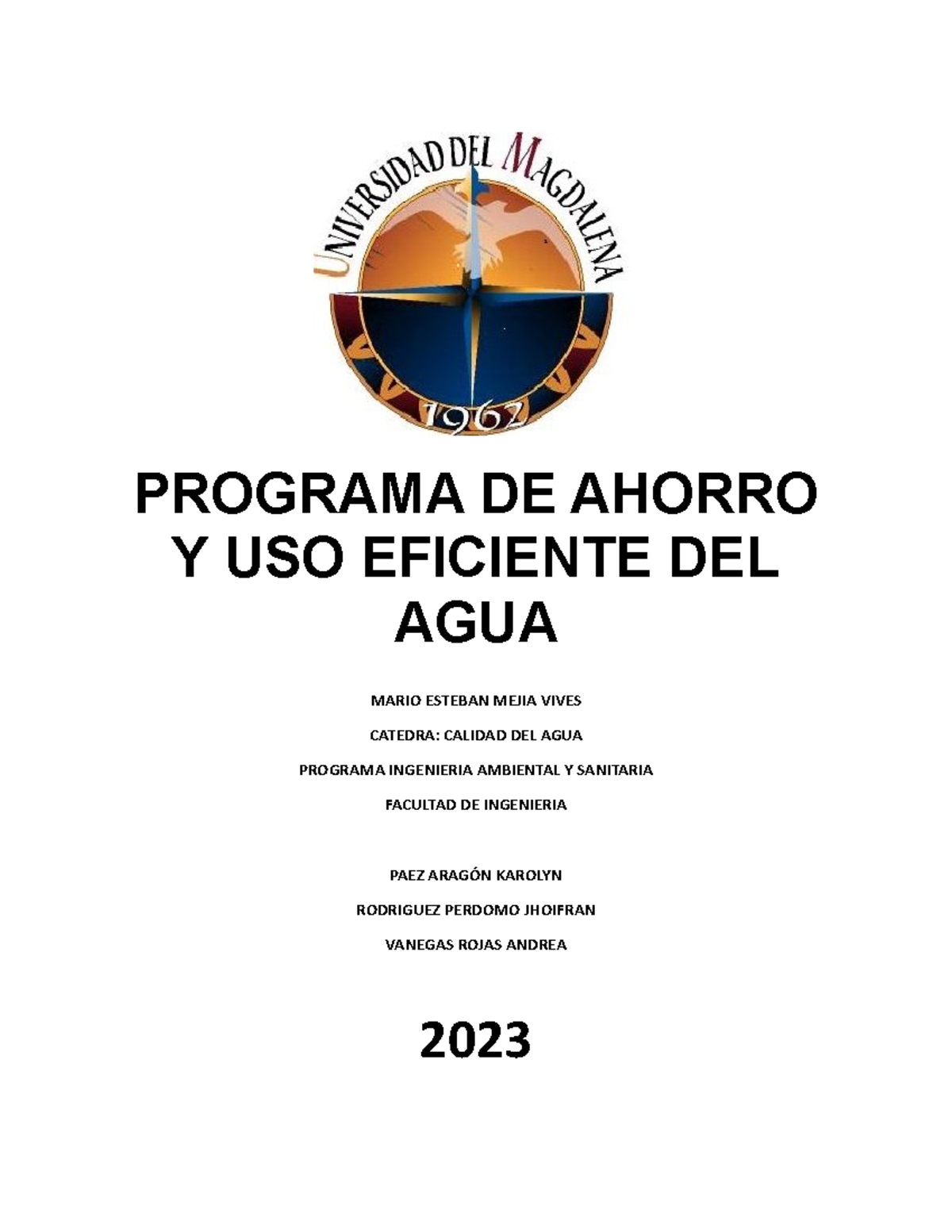 Programa DE Ahorro Y USO Eficiente DEL AGUA- Grupo 04 - PROGRAMA DE AHORRO Y USO EFICIENTE DEL ...