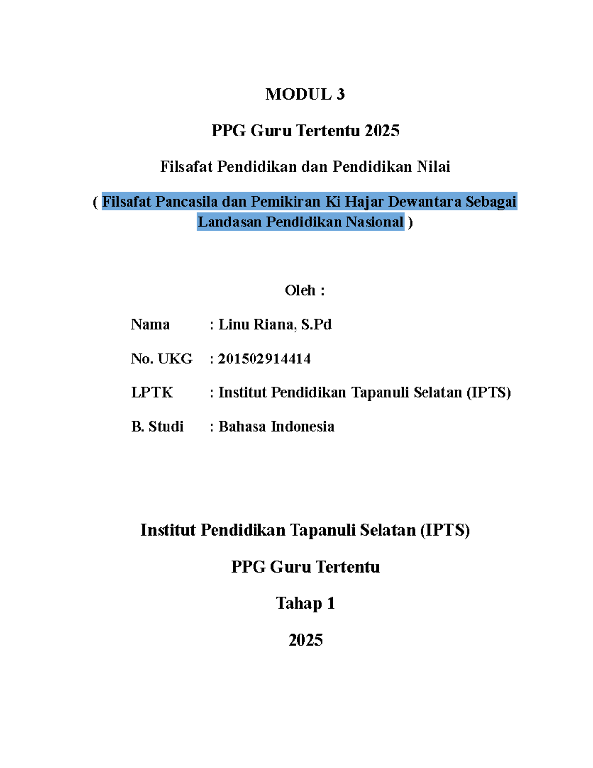 Modul 3 PPG Guru Tertentu 2025: Filsafat Pancasila dalam Pendidikan ...