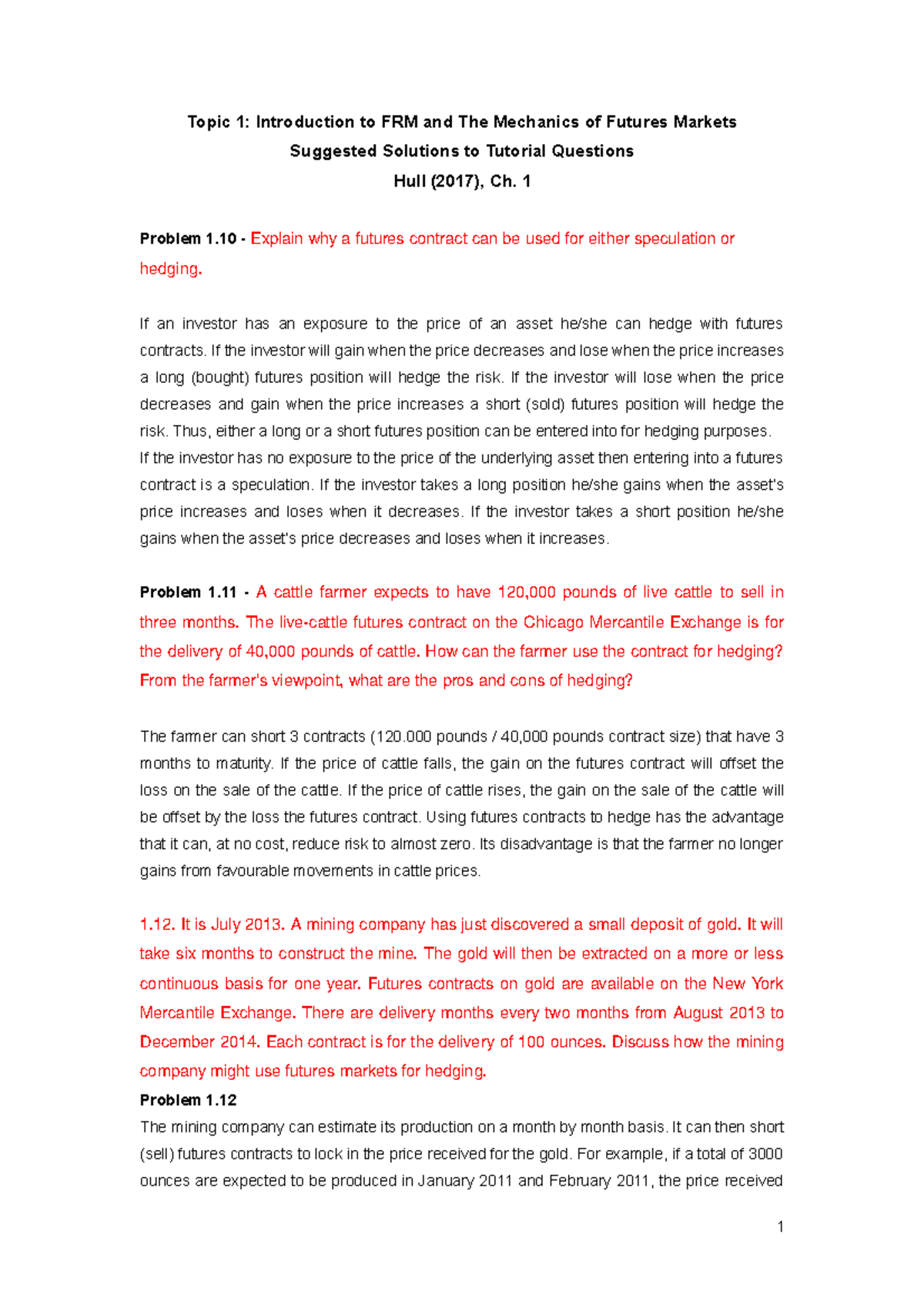 Solutions Topic 1 - FIN30014-Financial Risk Management-H1 - Topic 1 ...