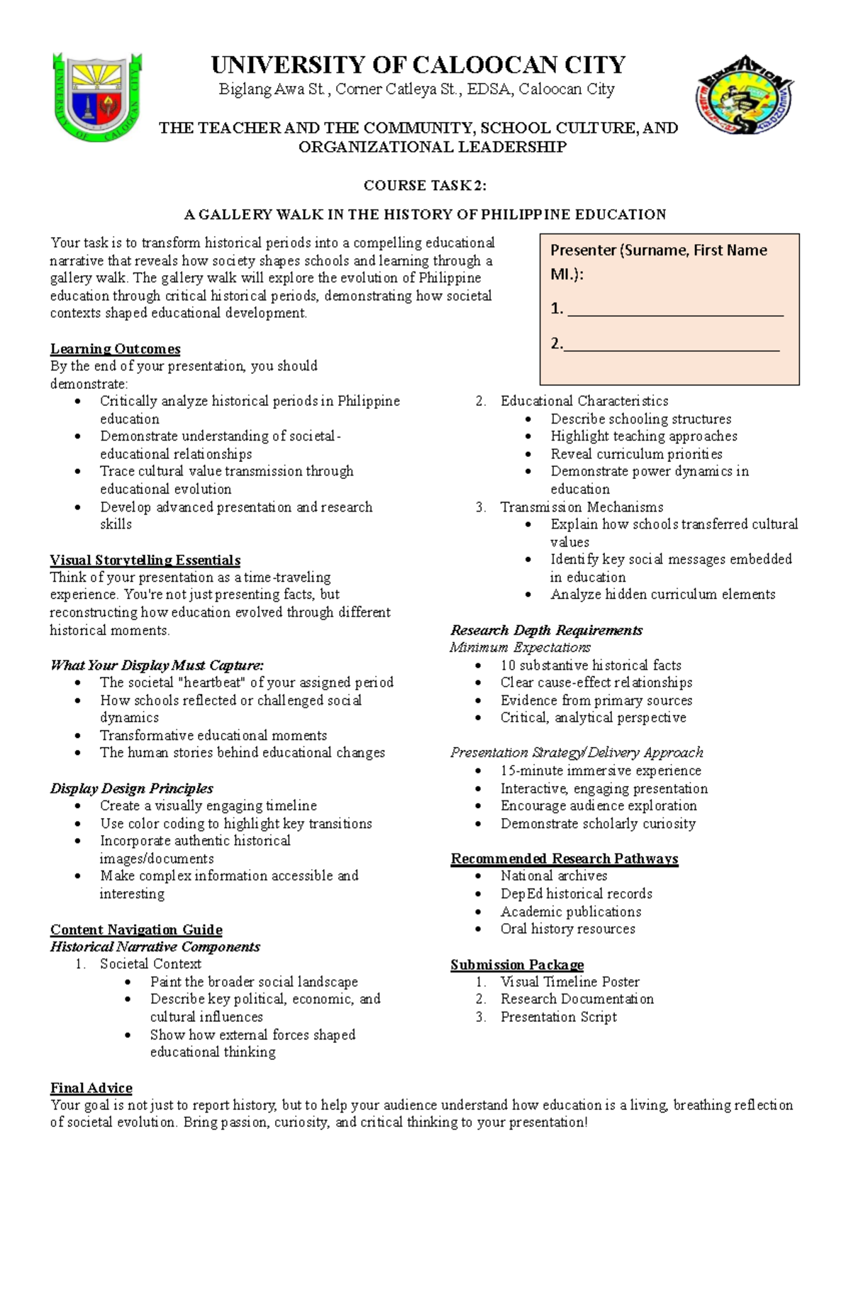TASK 2 Gallery WALK - UNIVERSITY OF CALOOCAN CITY Biglang Awa St., Corner Catleya St., EDSA ...
