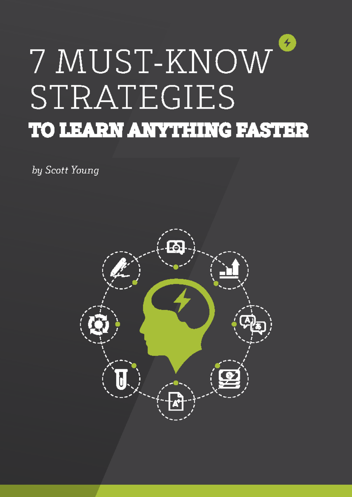 7 must know strategies - ... - 7 MUST-KNOW STRATEGIES TO LEARN ANYTHING ...