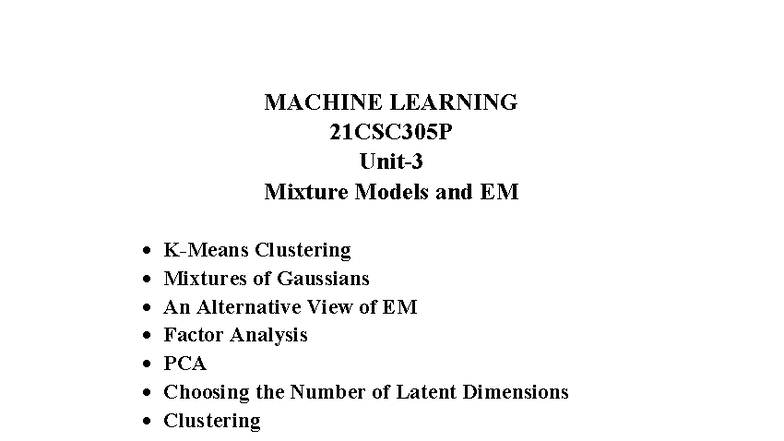 MACHINE LEARNING 21CSC305P Clustering & Factor Analysis Techniques ...