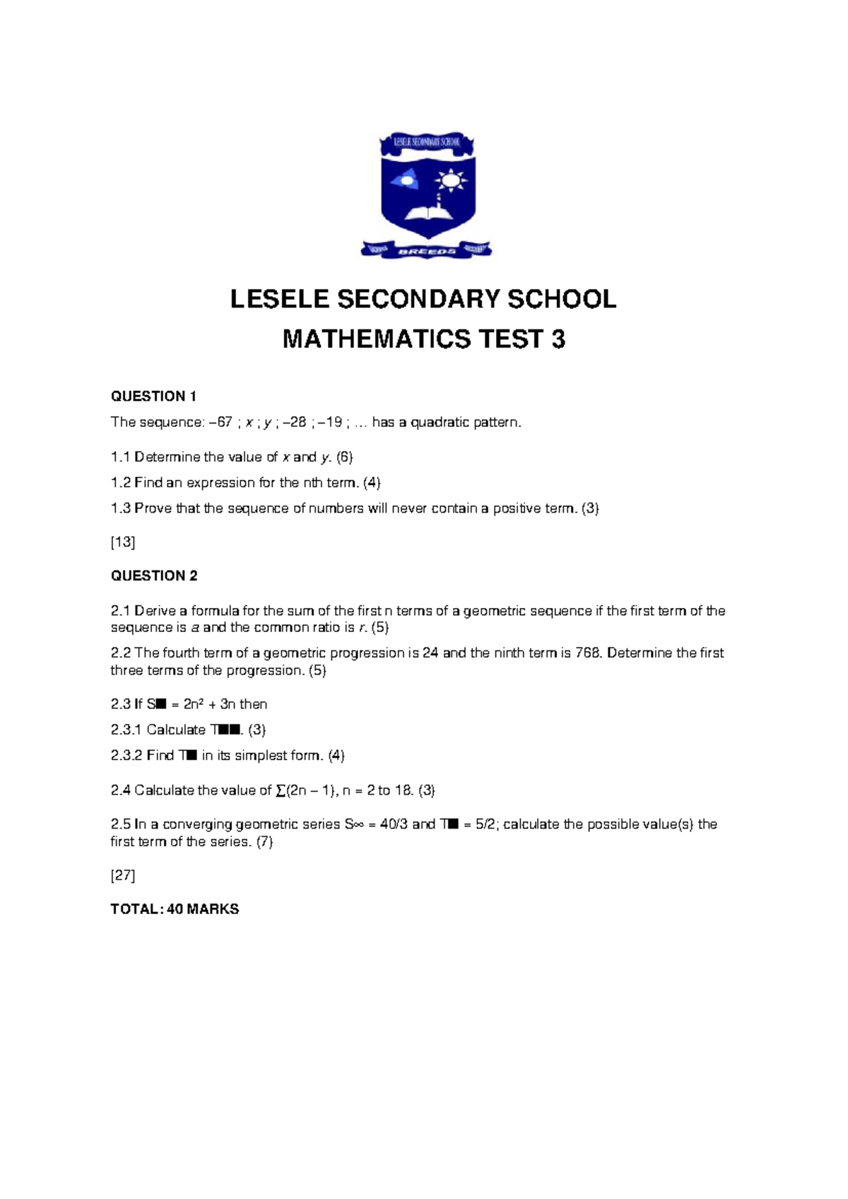 LESELE SECONDARY SCHOOL MATH TEST 3: QUADRATIC & GEOMETRIC SEQUENCES ...