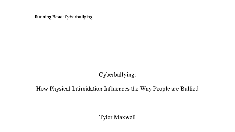 Cyberbullying: The Impact of Physical Intimidation on Online Aggression ...