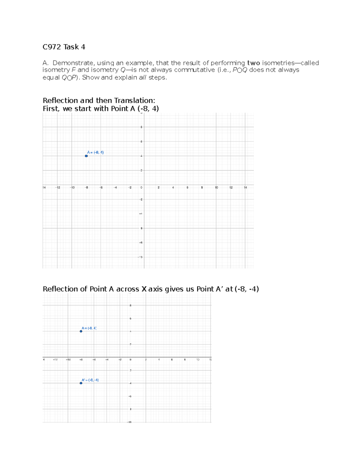 C972 Task 4 - Task 4 Assignment- Passed - C972 Task 4 A. Demonstrate, using an example, that the ...