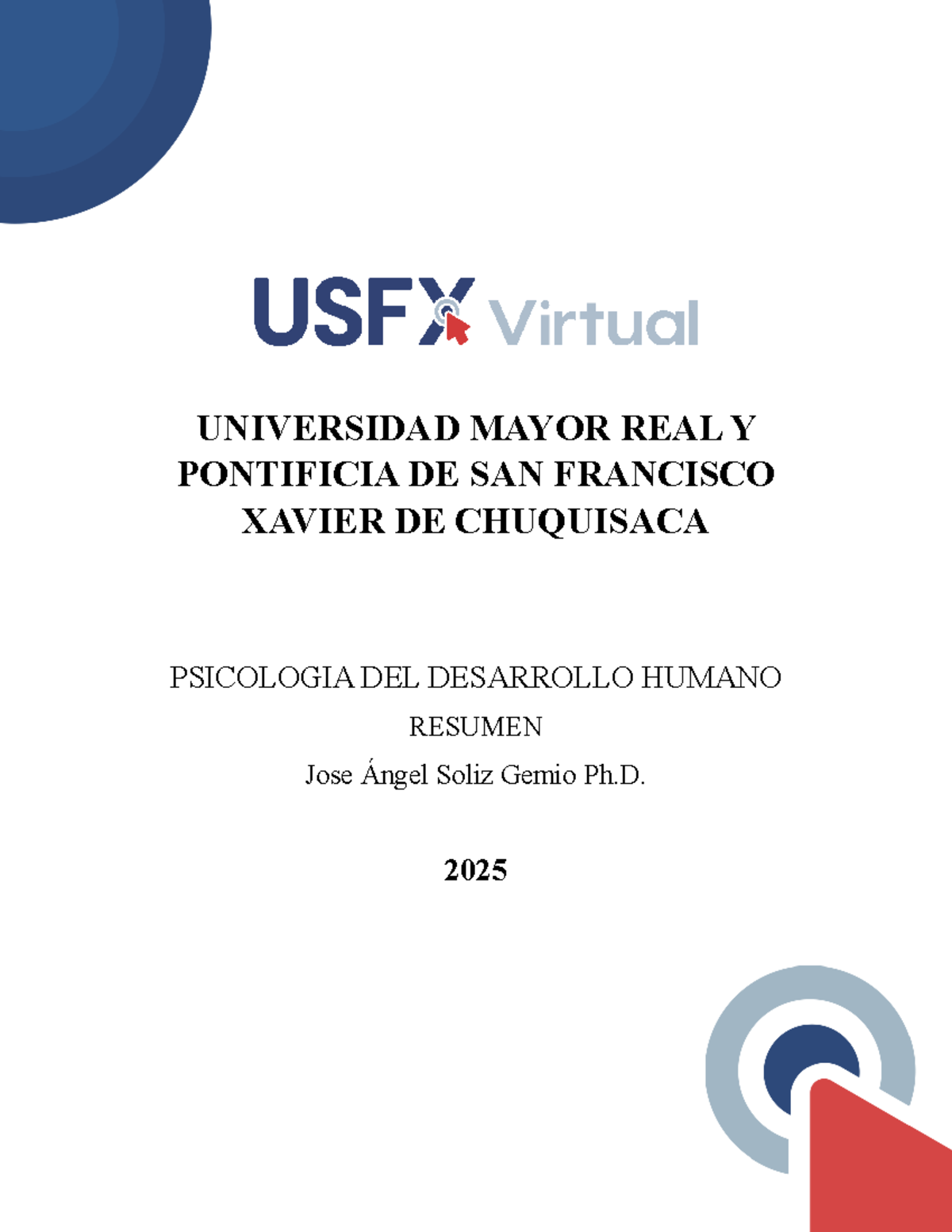Resumen de Psicología del Desarrollo Humano - USFX 2025 - Studocu