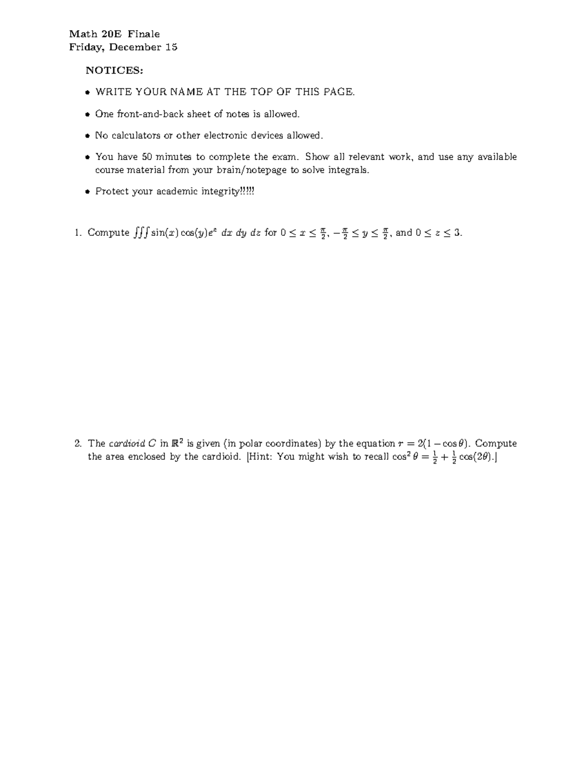 Math 20E Practice Final - Math 20E Finale Friday, December 15 NOTICES ...