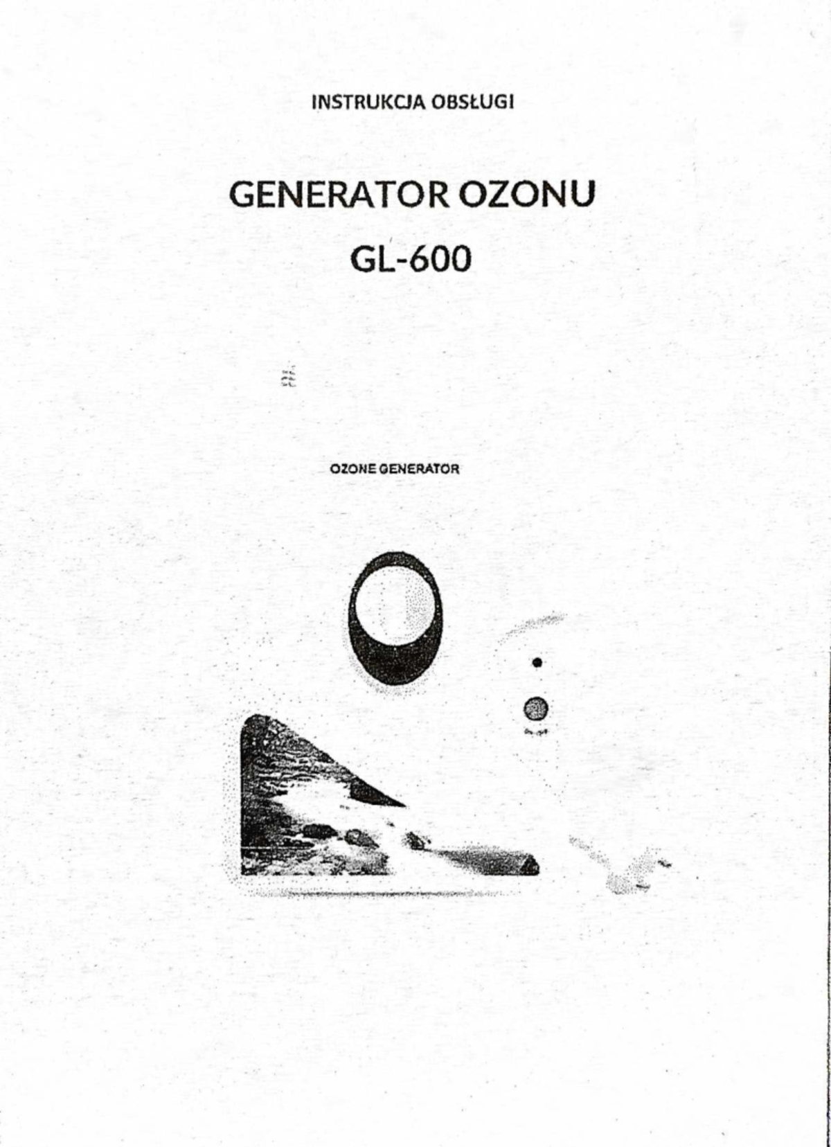 INSTRUKCJA OBSŁUGI GENERATORA OZONU PL - OZONE GENERATOR - Studocu