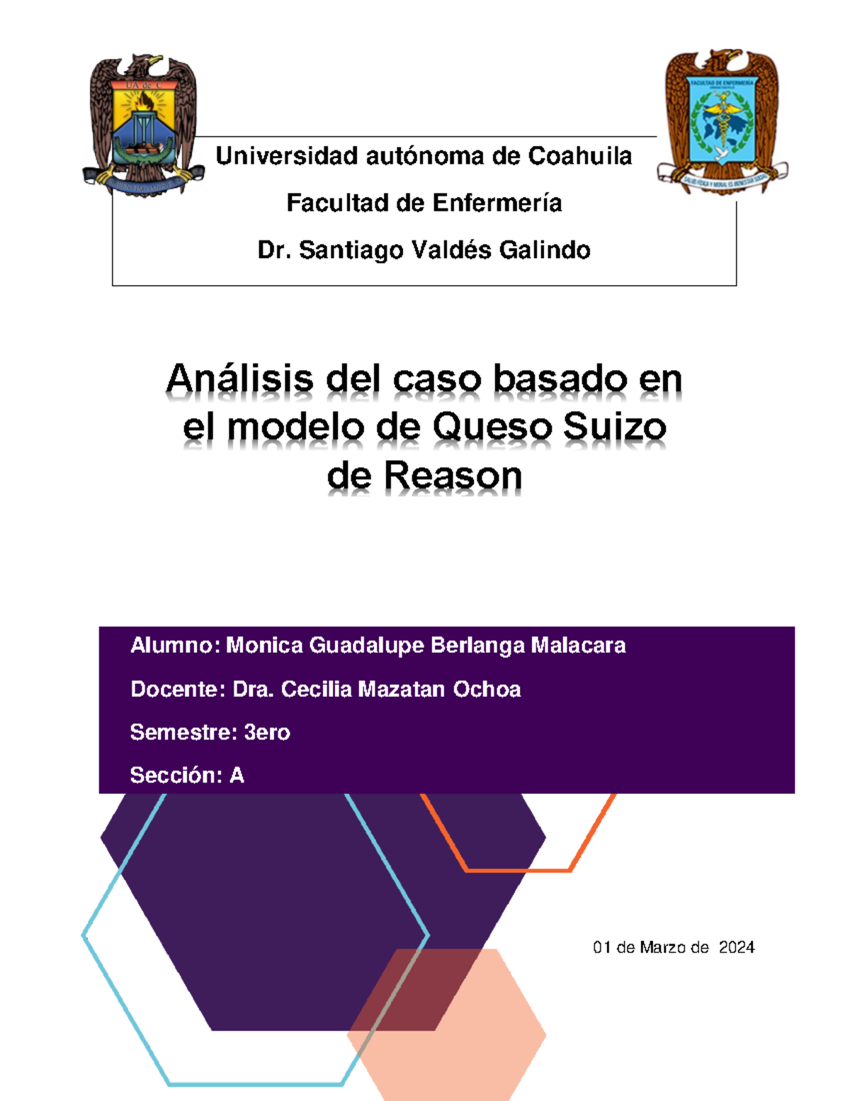 Análisis del Caso con el Modelo de Queso Suizo de Reason - 3er Semestre ...