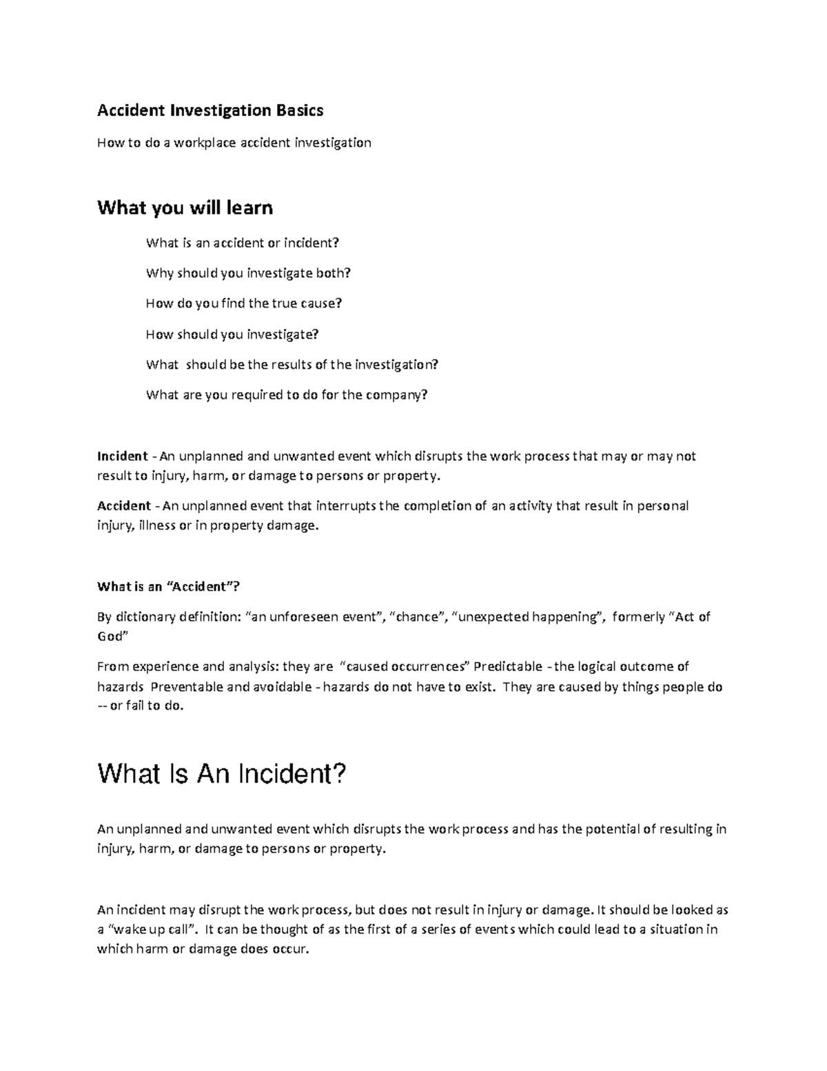 Accident Investigation Basics - Accident - An unplanned event that ...