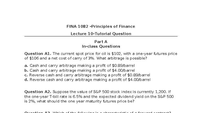 L9-Tutorial Question-Derivatives 1 - FINA 1082 –Principles of Finance ...