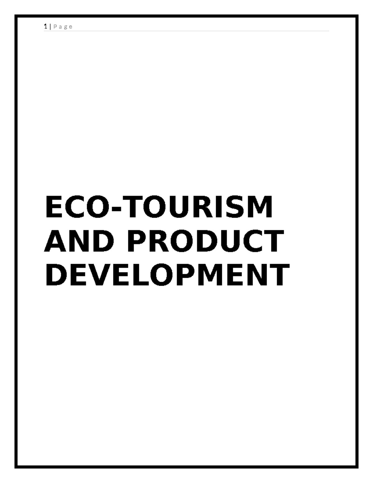 Ecotourism Notes: Understanding Principles & Community-Based Practices ...