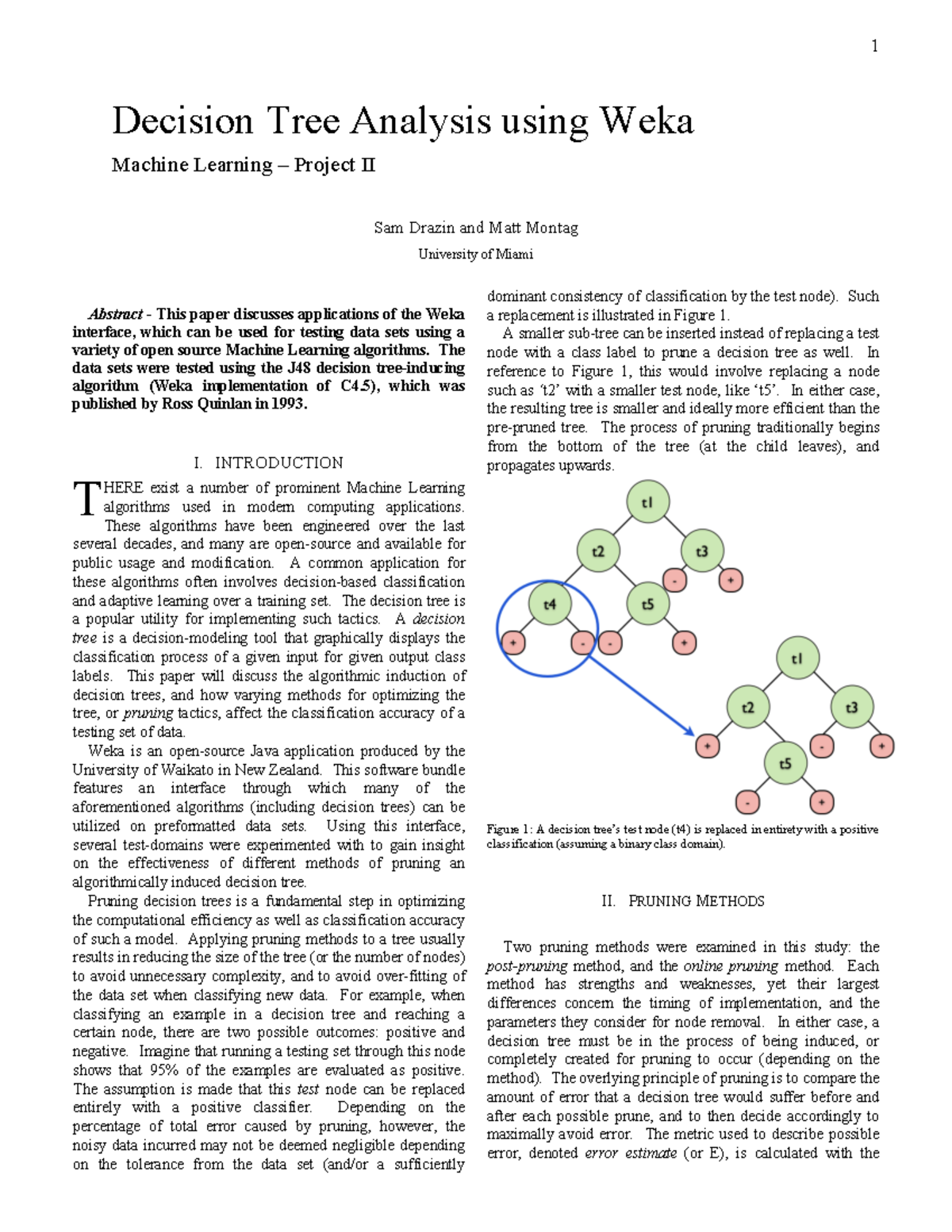 Machine Learning Project II: Decision Tree Analysis with Weka - Studocu