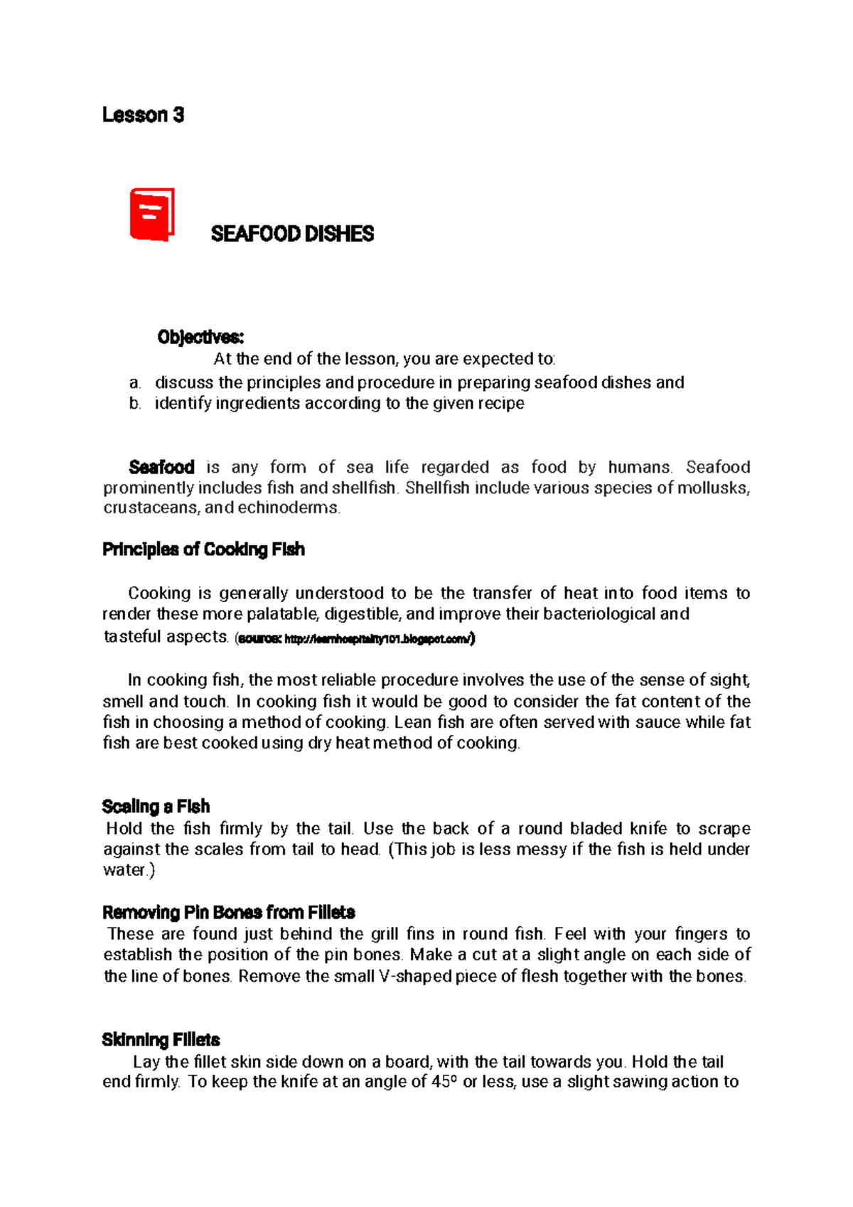 Seafood Dishes - Lesson 3 SEAFOOD DISHES Objectives: At the end of the ...