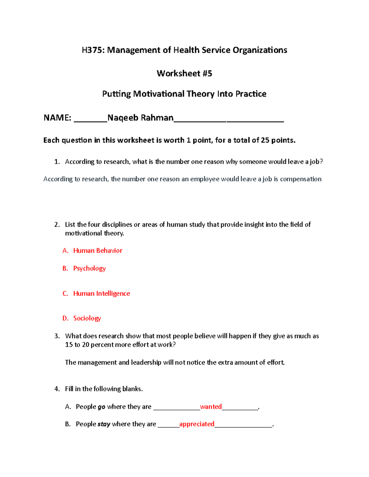 H375: Motivational Theory in Health Service Org. Worksheet #5 - Studocu