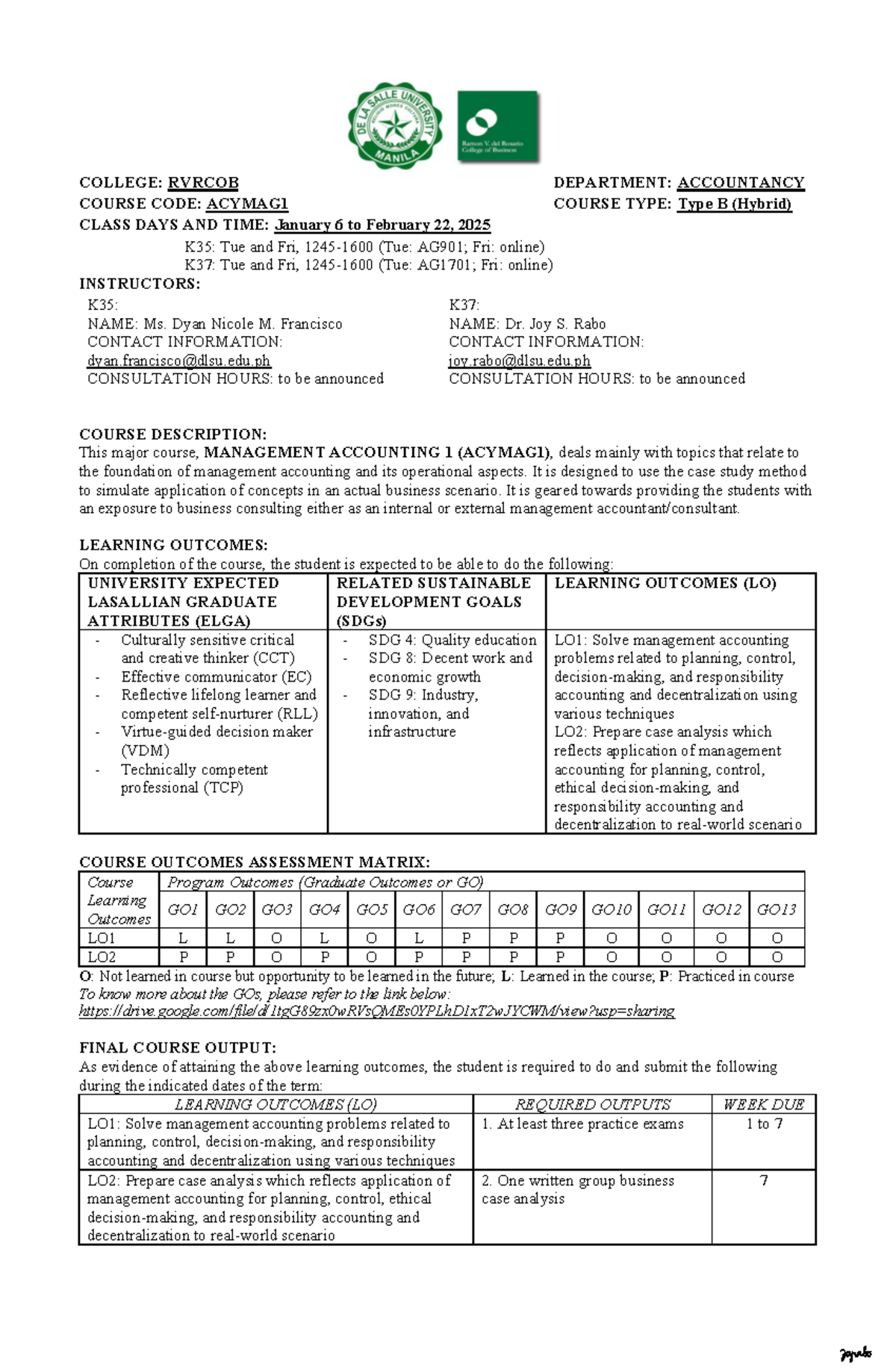 Acymag 1 Syllabus 2T2425 hybrid TF - COLLEGE: RVRCOB DEPARTMENT: ACCOUNTANCY COURSE CODE: ACYMAG ...
