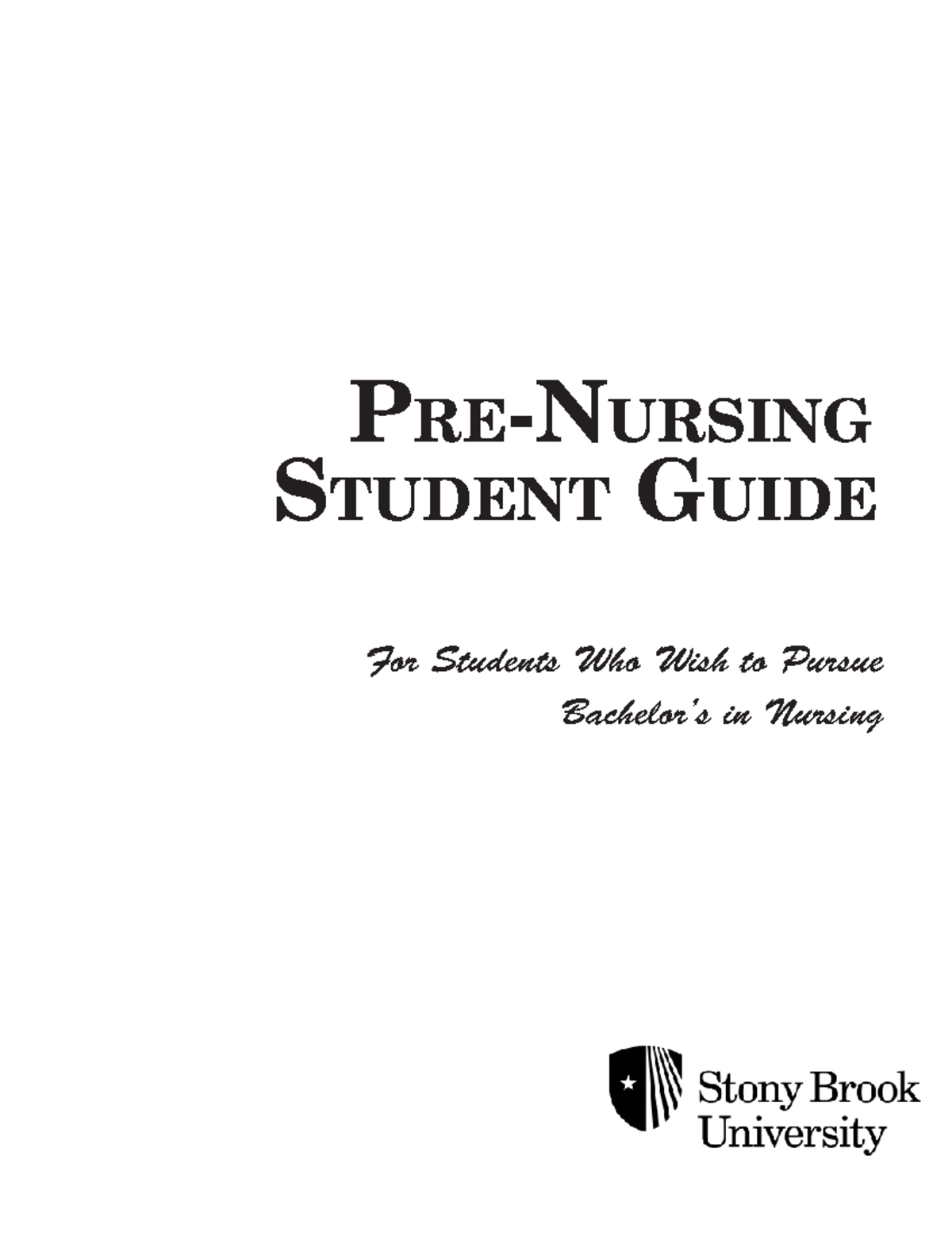 Nursing Guide 12011 6 - PRE-NURSING STUDENT GUIDE For Students Who Wish ...