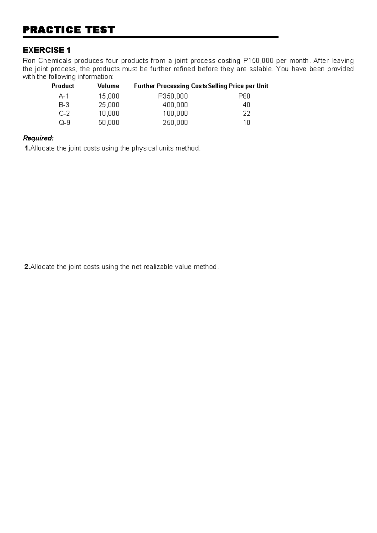 PRACTICE TEST: Joint Cost Allocation Methods (Exercise 1-5) - Studocu