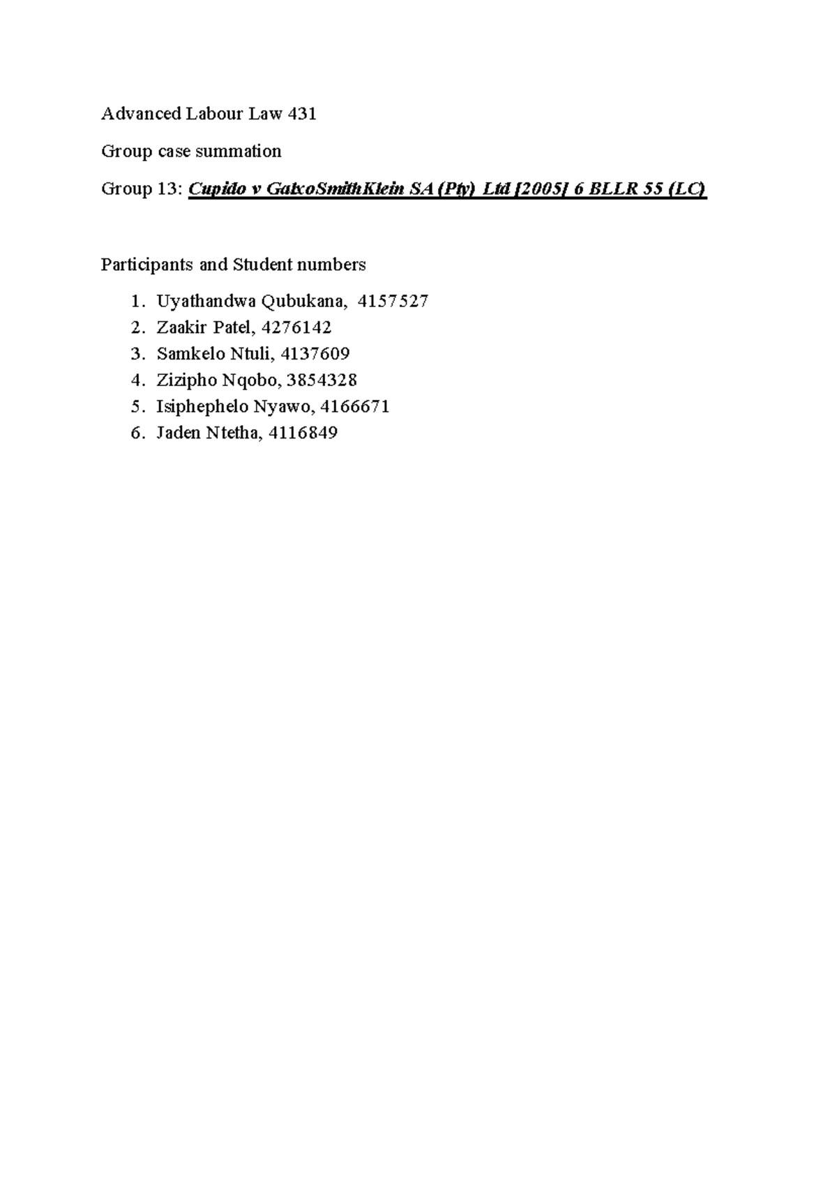 Advanced Labour Law 431 Group Case Summary: Cupido v GlaxoSmithKlein SA ...