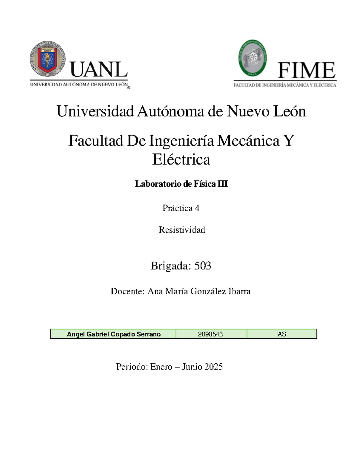 Prácticas 4 y 5 de Laboratorio de Física 3 - UANL - Studocu