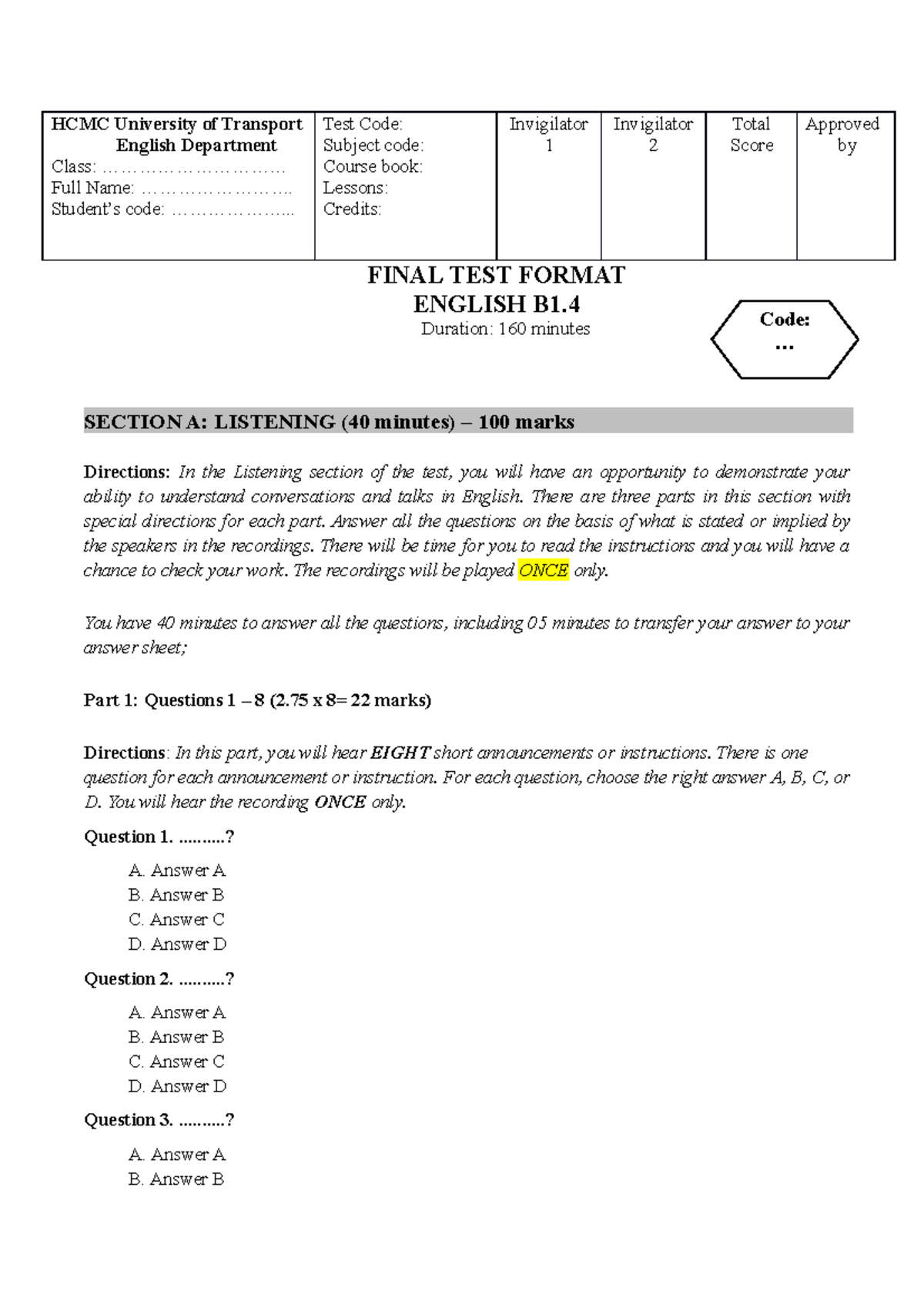 English B1.4 - Format of the Final Test (Duration: 160 min) - Studocu