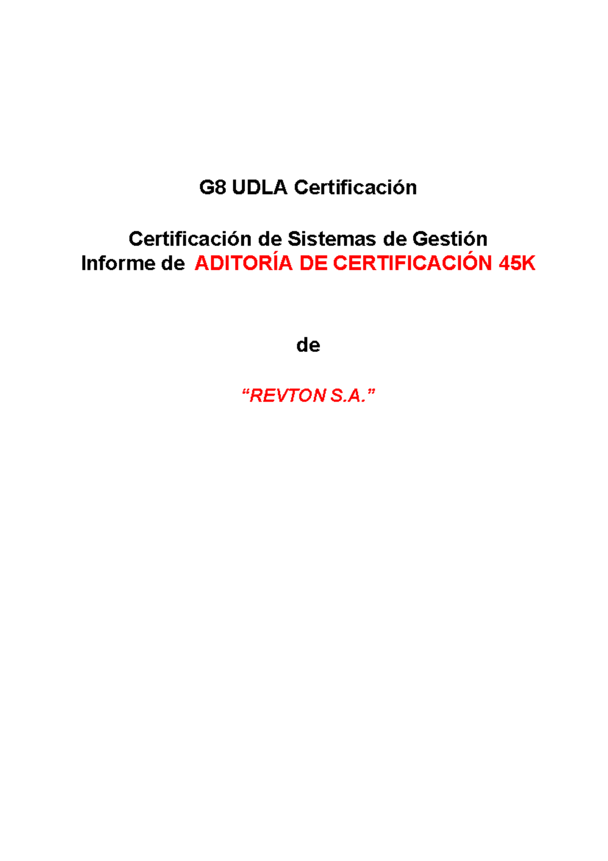Informe de Auditoría ISO 45001:2018 - Revton S.A. - Grupo 8 - Studocu
