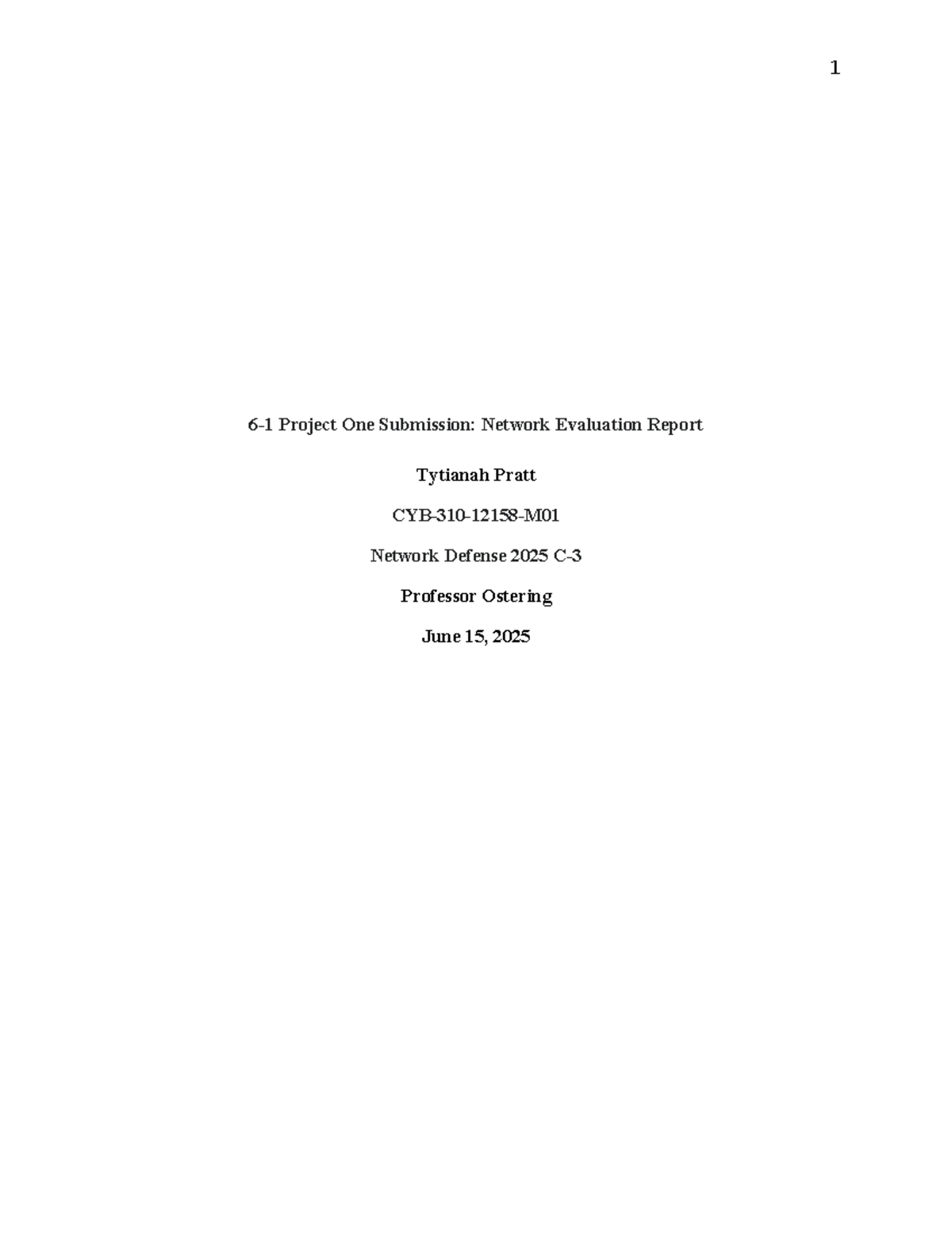 CYB 310 Project One: Network Evaluation & Security Recommendations ...