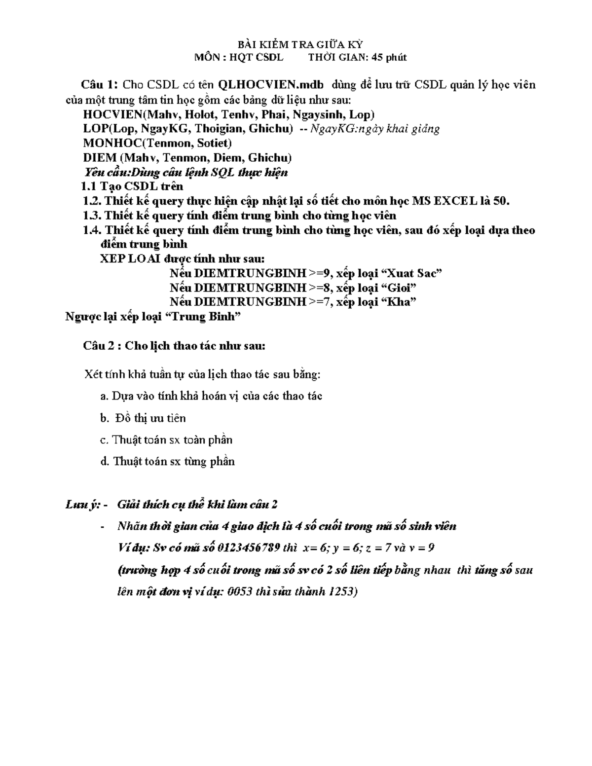 BÀI KIỂM TRA GIỮA KỲ HQT CSDL - Thời gian: 45 phút - Studocu
