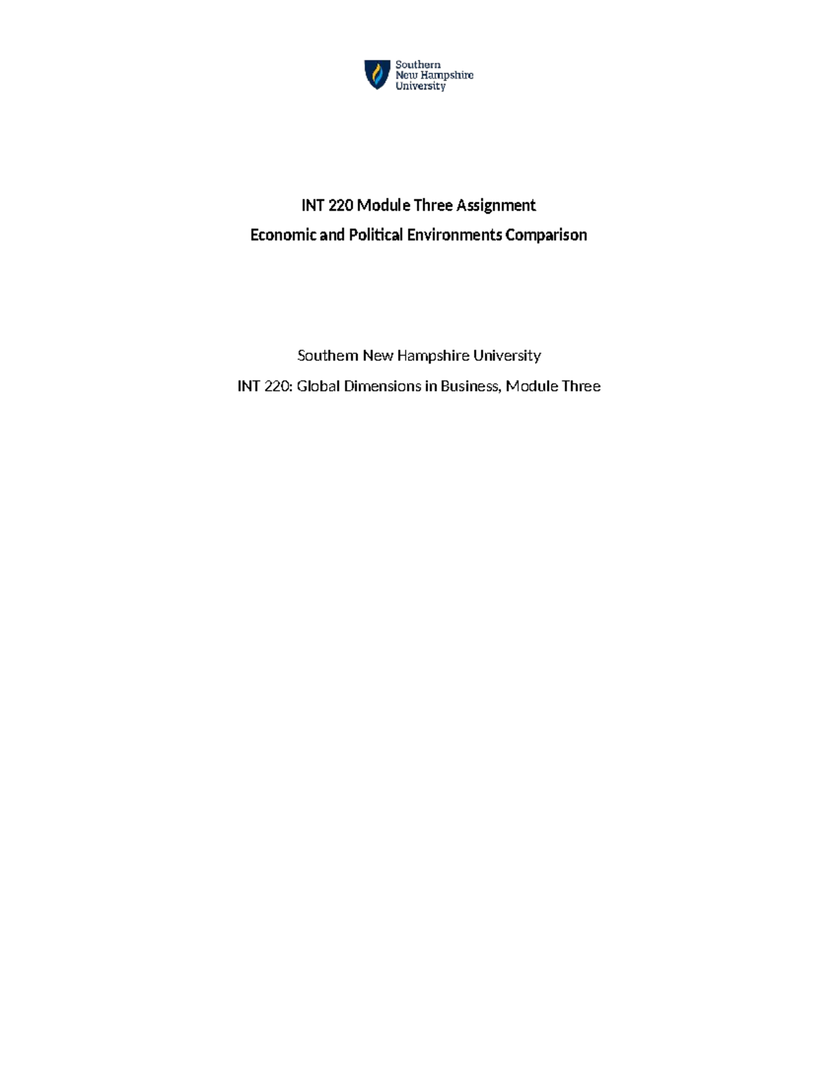 INT 220 Module 3 Assignment: Economic & Political Environment Analysis ...