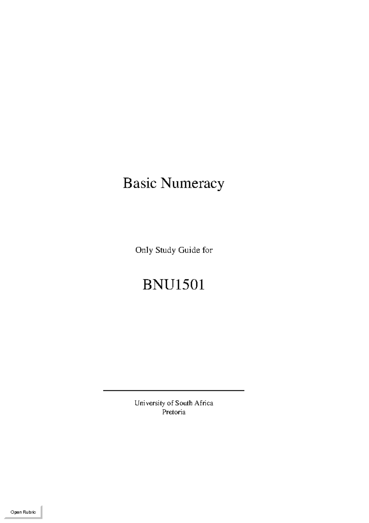 BNU1501 Basic Numeracy Study Guide - University of South Africa - Studocu