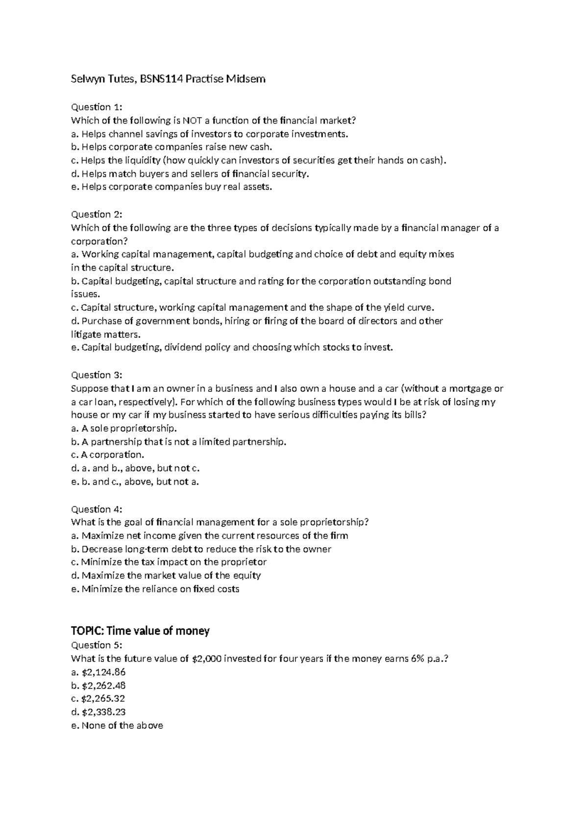 Selwyn BSNS114 practice midsem questions on financial management - Studocu