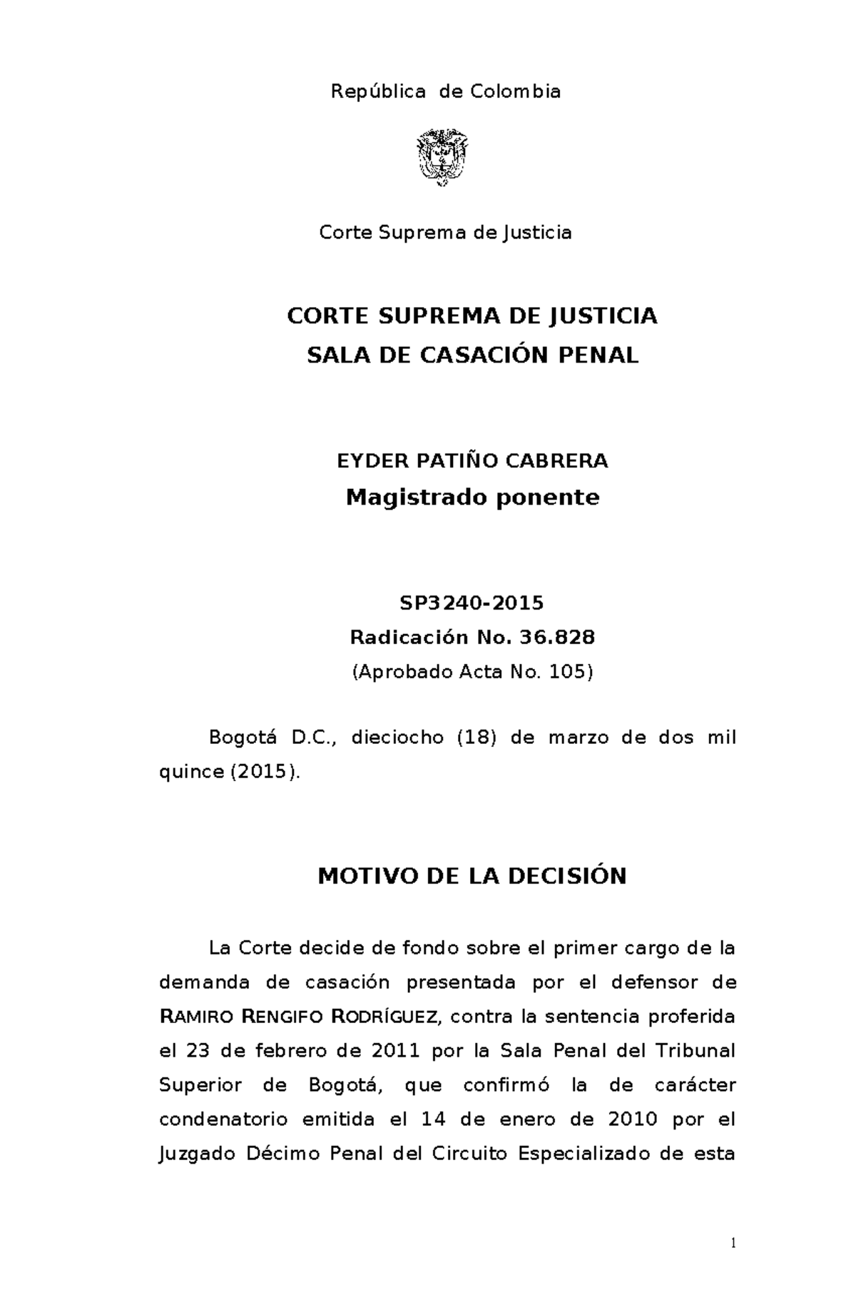 Casación 36.828: Análisis de la Sentencia sobre RAMIRO RENGIFO ...