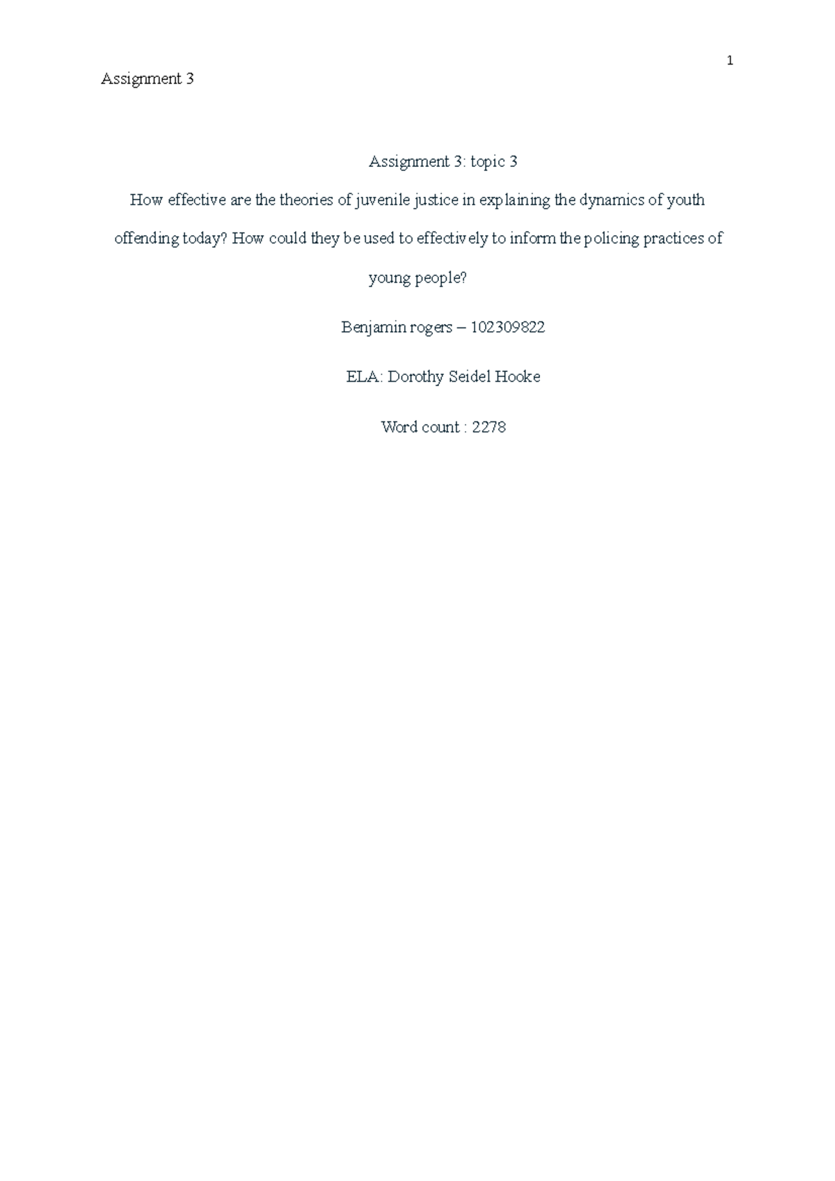 Assignment 3 topic 3 - 1 Assignment 3 Assignment 3: topic 3 How ...