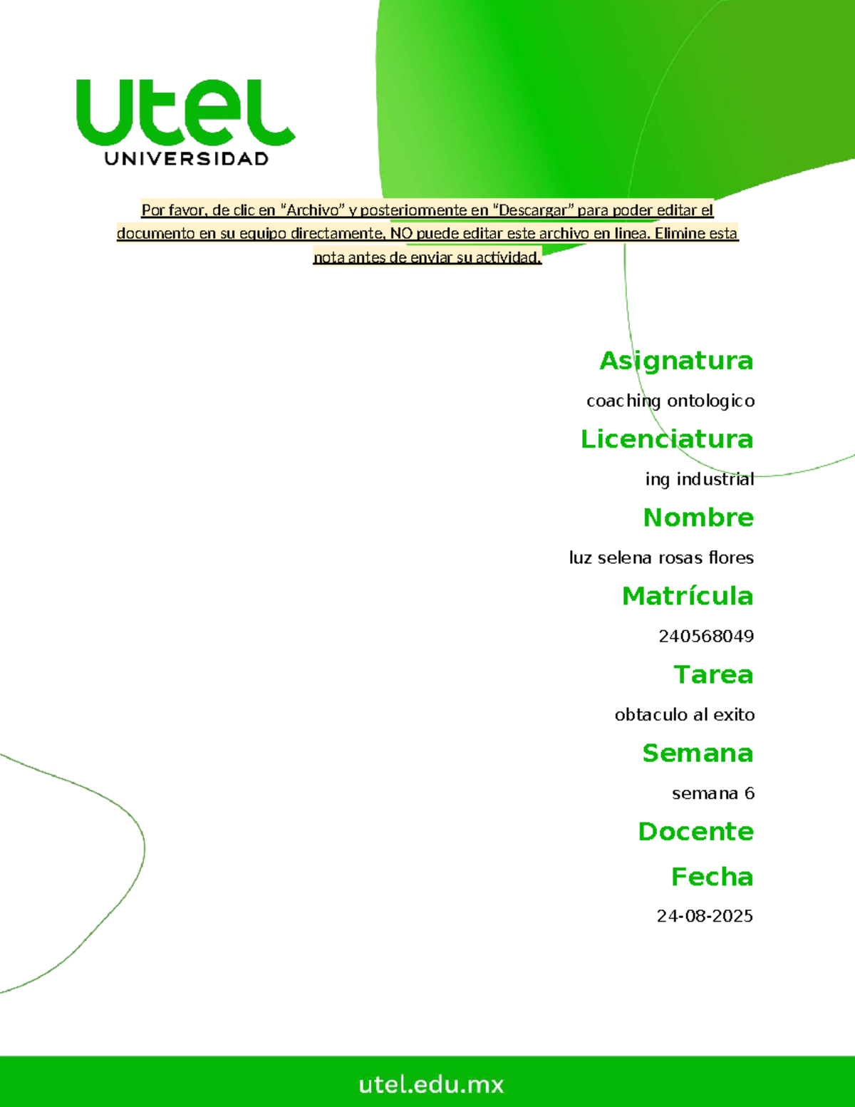 Tarea 6: Afirmaciones y Declaraciones en Coaching Ontológico (240568049) - Studocu