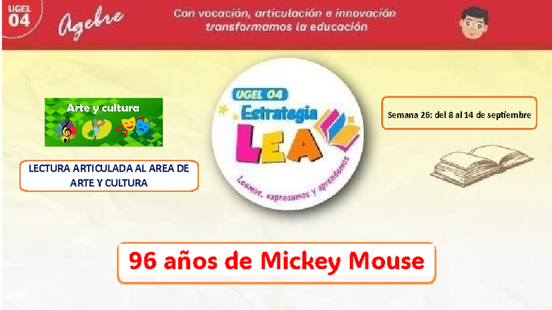 Semana 26: LECTURA sobre los 96 años de Mickey Mouse - Ciclo VI - Studocu