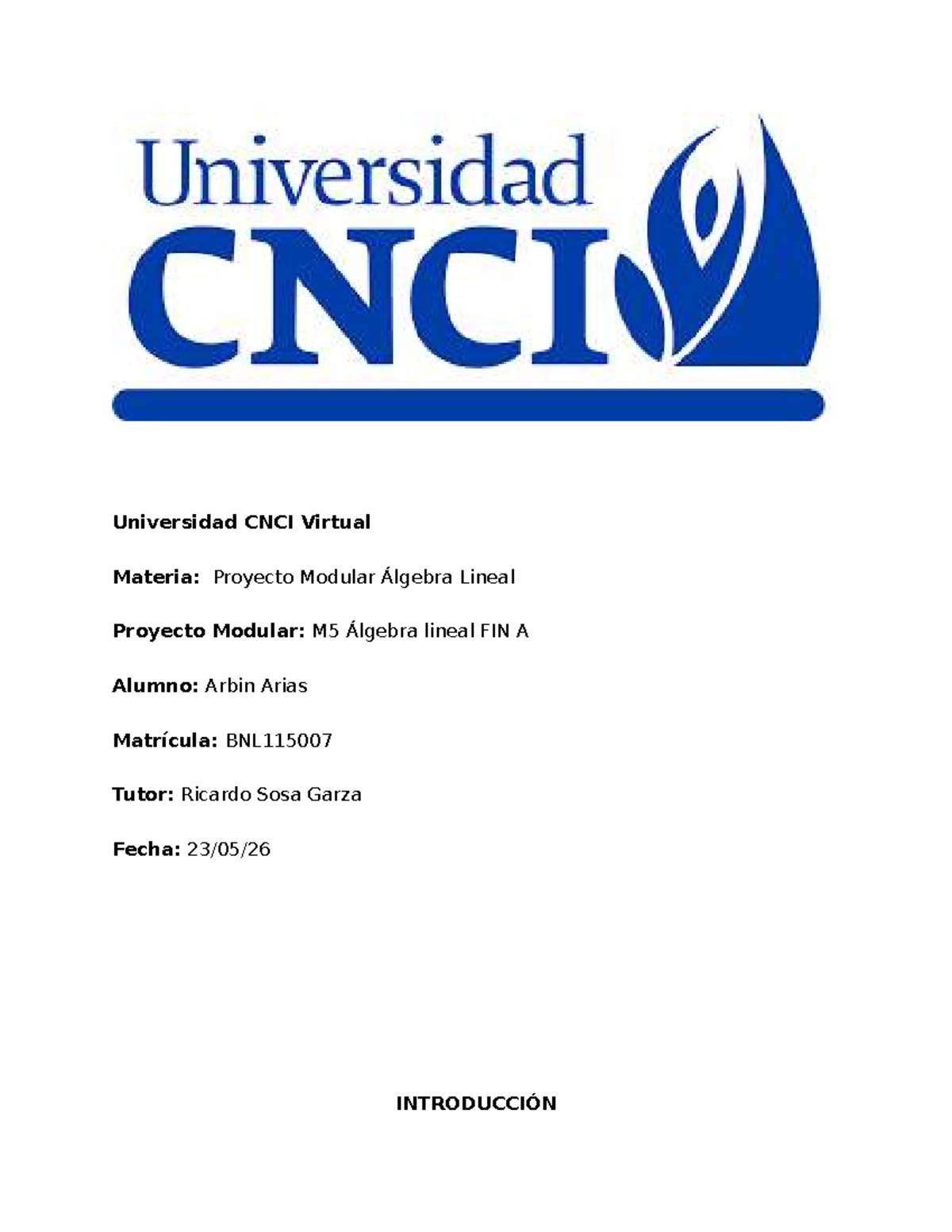 Proyecto Modular M5: Vectores en Álgebra Lineal - Universidad CNCI ...