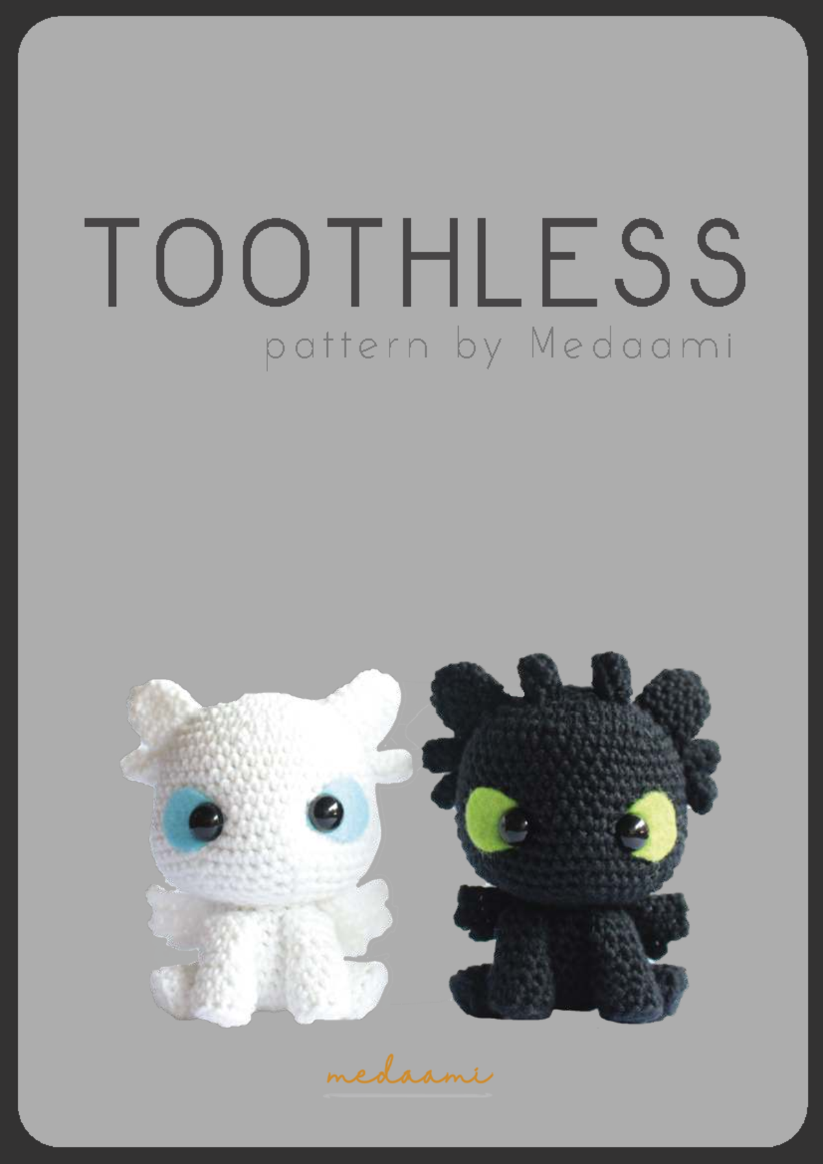 102002 2994 Toothless Pattern Instructions by Medaami - Studocu