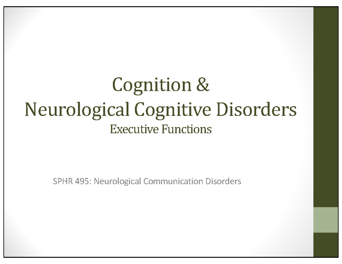 Neurological Communication Disorders: Examining Executive Functions ...