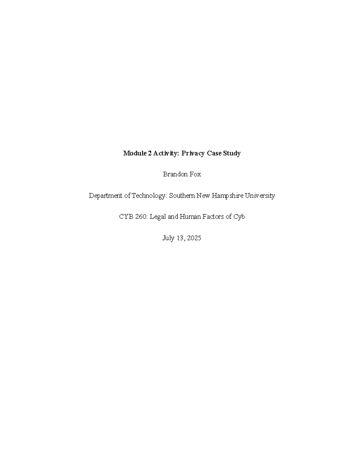 CYB 260: Module 2 Activity B - Privacy Case Study Analysis - Studocu