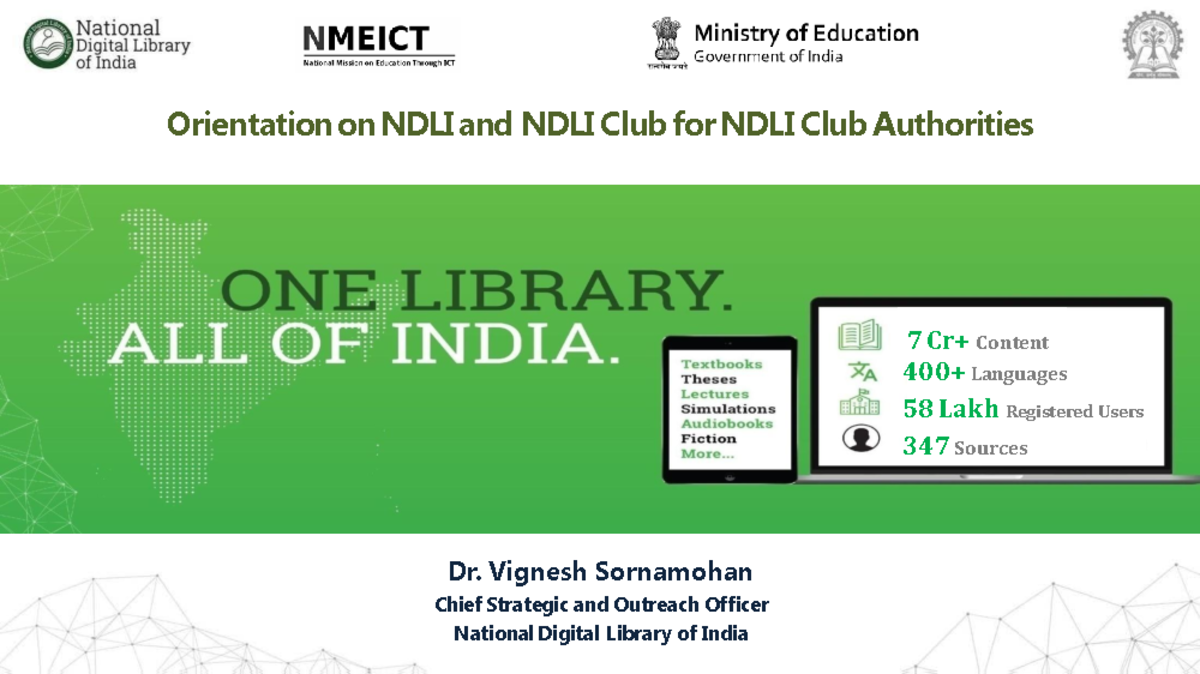 NDLI Orientation Session: Understanding NDLI Access, Content & Users ...